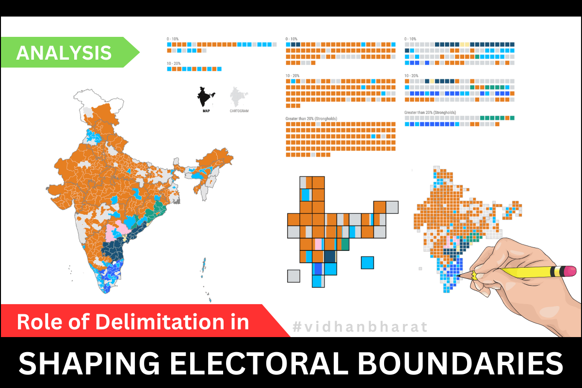 Analyzing the Role of Delimitation in Shaping Electoral Boundaries ...